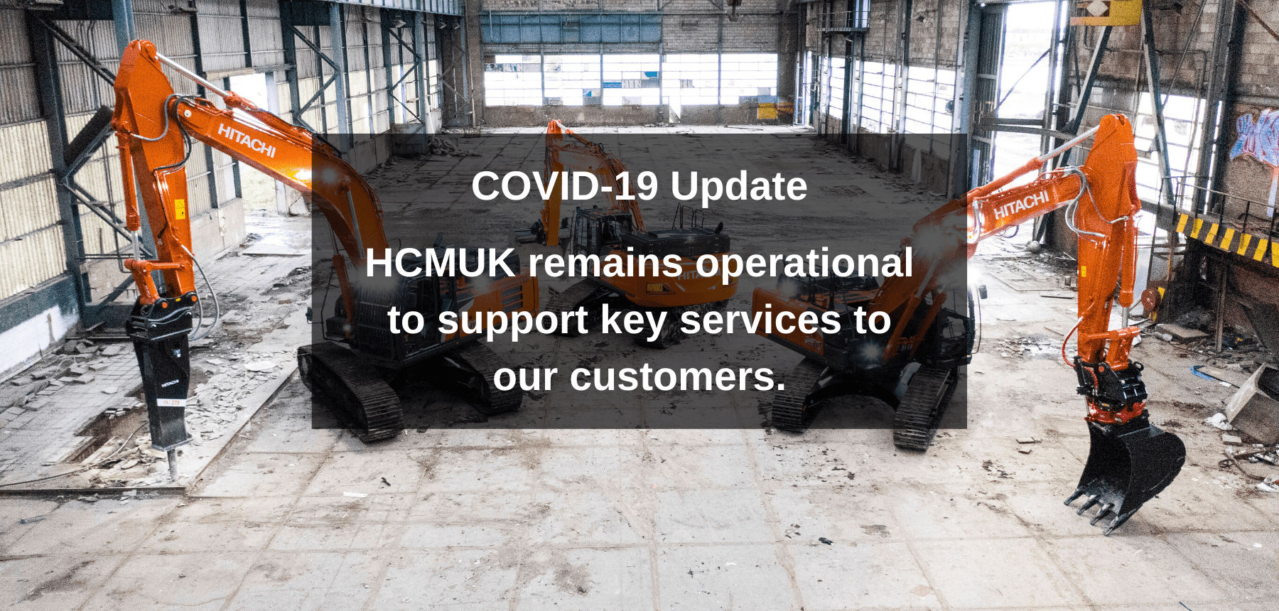 Customer Update – COVID-19 - Hitachi Construction Machinery UK