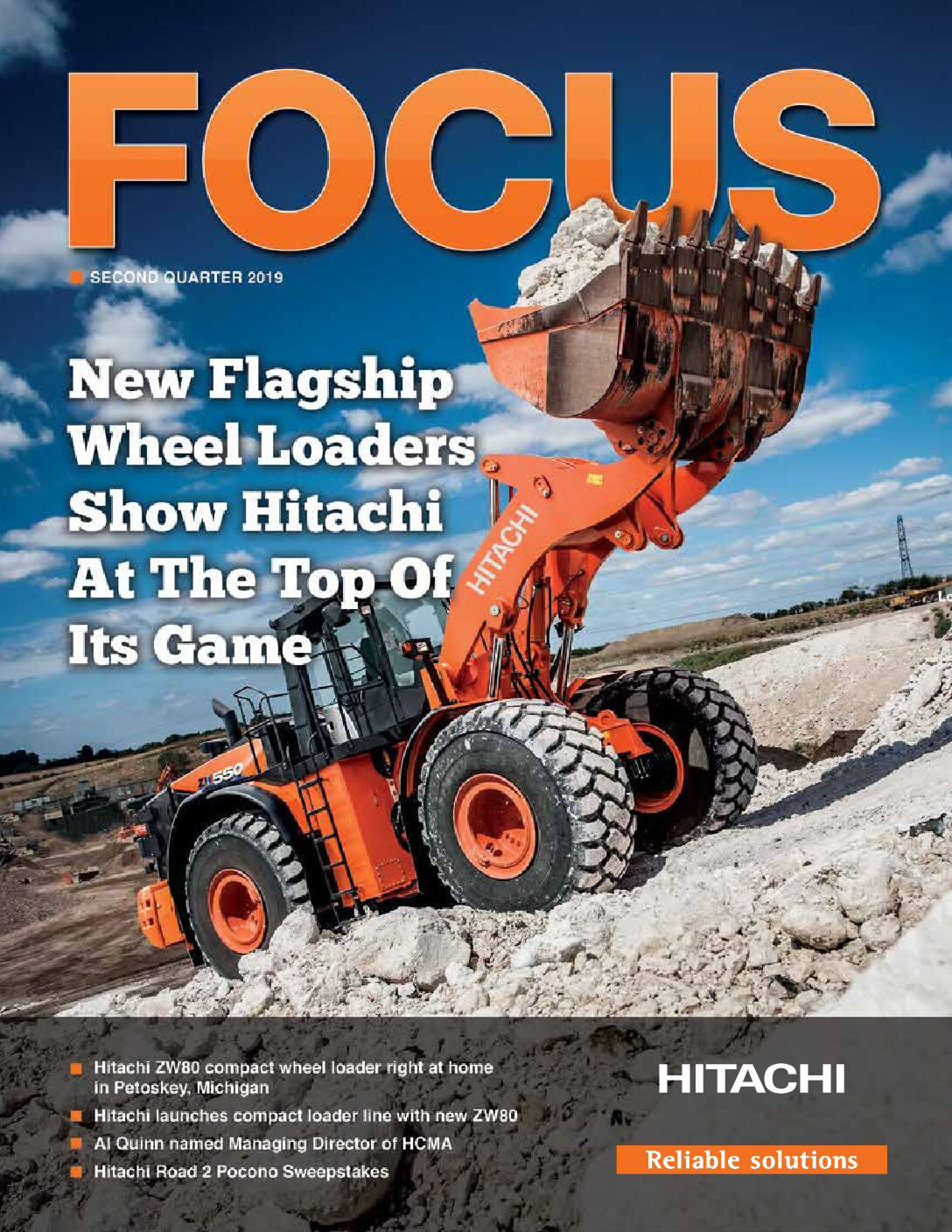 2nd Quarter 2019 Issue FOCUS Magazine - Hitachi Construction Machinery Americas